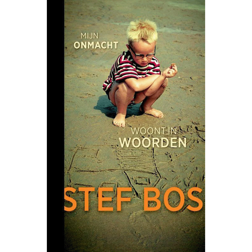 Stef Bos Mijn onmacht woont in woorden Boek - Coast to Coast