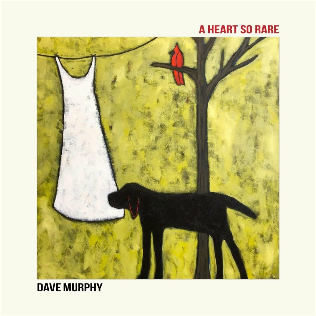 Dave Murphy A heart so rare CD - Coast to Coast