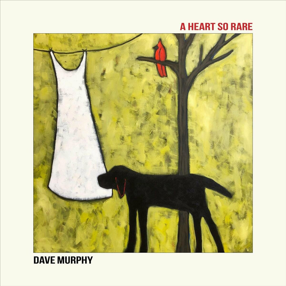 Dave Murphy A heart so rare CD - Coast to Coast