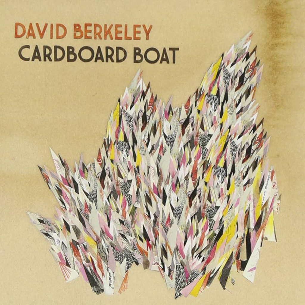 David Berkeley Cardboard boat CD - Coast to Coast