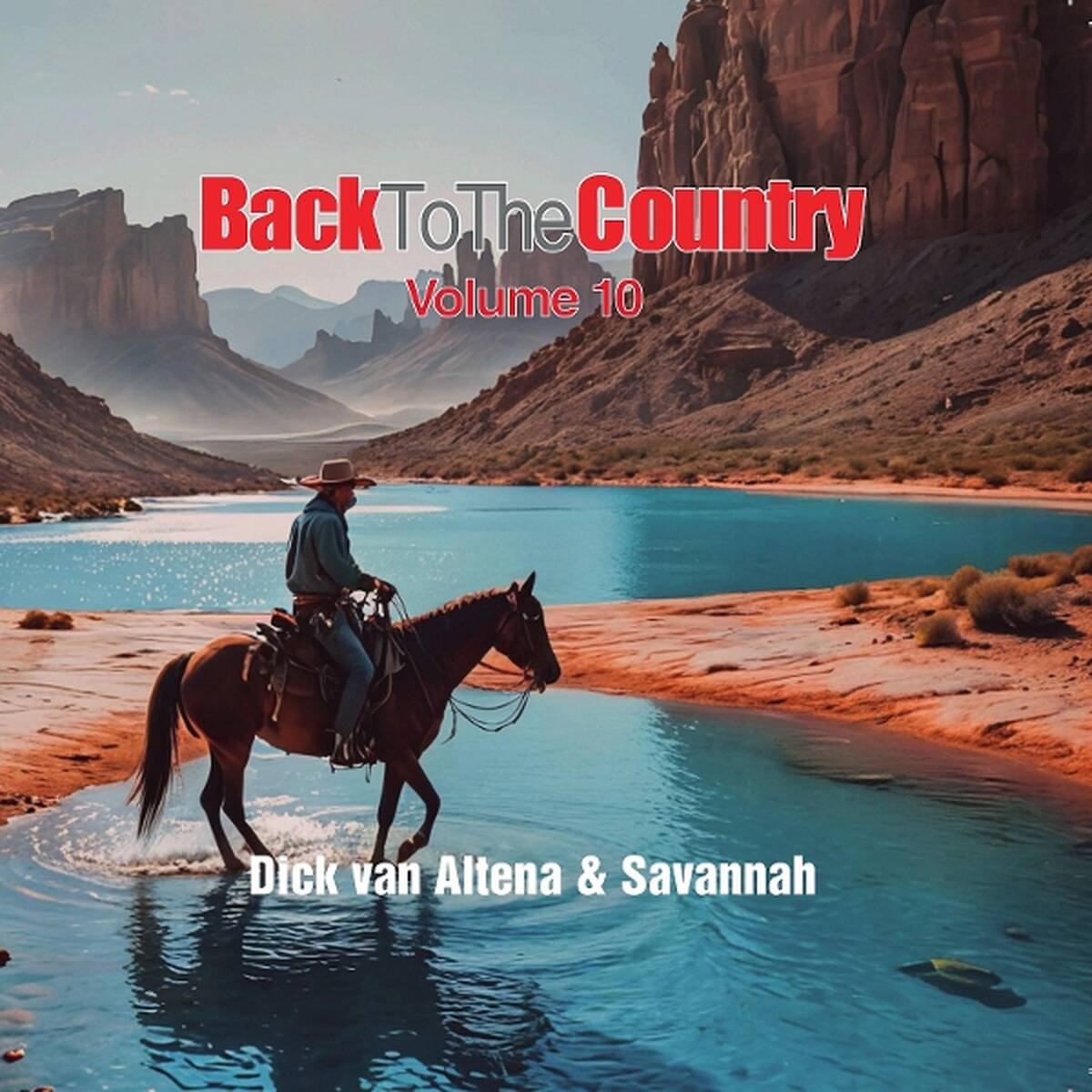 Dick van Altena & Savannah Back to the country volume 10 CD - Coast to ...